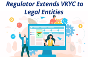 Video-Based KYC: RBI Extends VKYC to Legal Entities - Finagg | Blogs